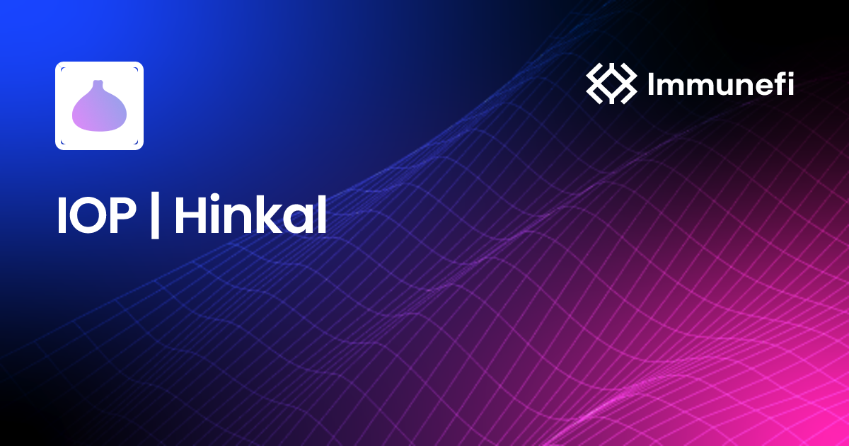 IOP | Hinkal Bug Bounties | Immunefi