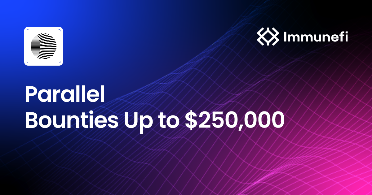 Parallel Bug Bounties | Immunefi