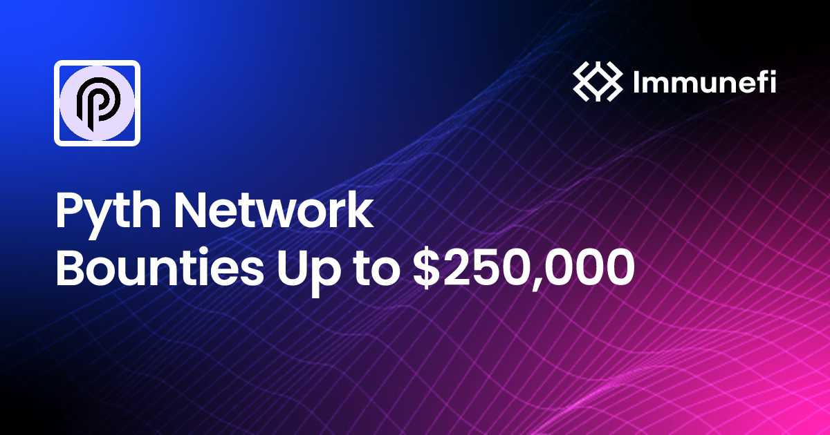Pyth Network Bug Bounties | Immunefi