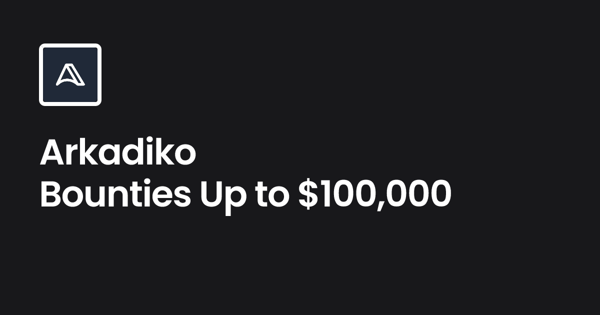 Arkadiko Bug Bounties | Immunefi