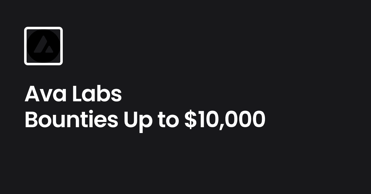 Ava Labs Bug Bounties | Immunefi