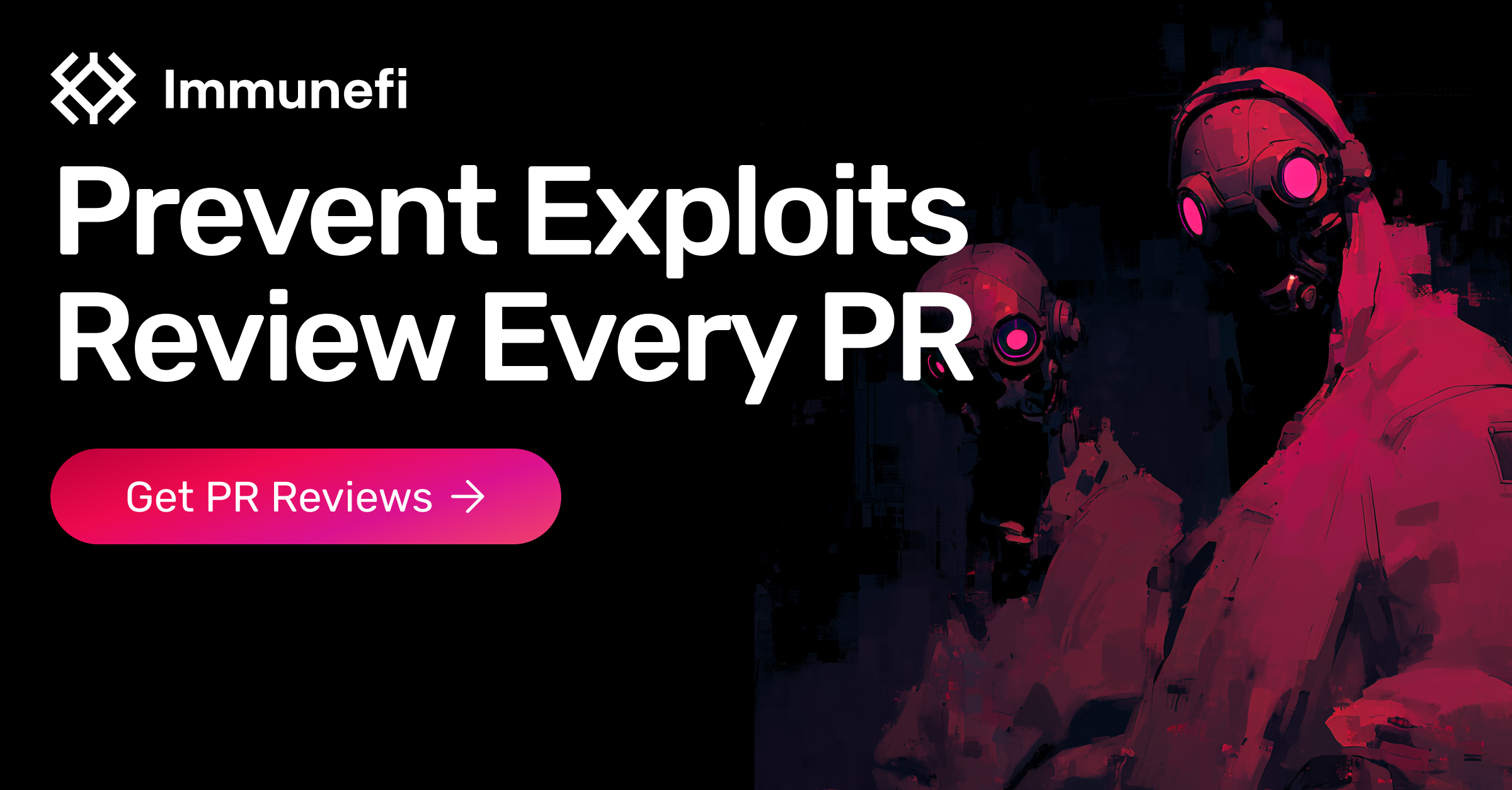 Immunefi PR Reviews | Immunefi